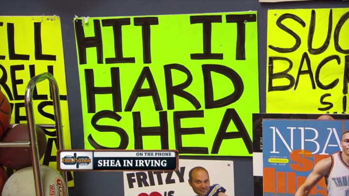 Shea in Irving – DanPatrick.com